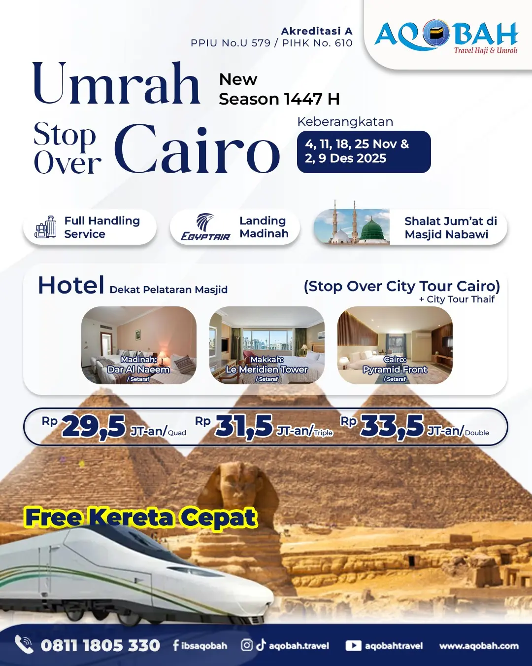 11/11/2025 - (UMR99) Umrah Stop Over Cairo - Egypt Air via Madinah (10 Hari) Bonus Kereta Cepat ...